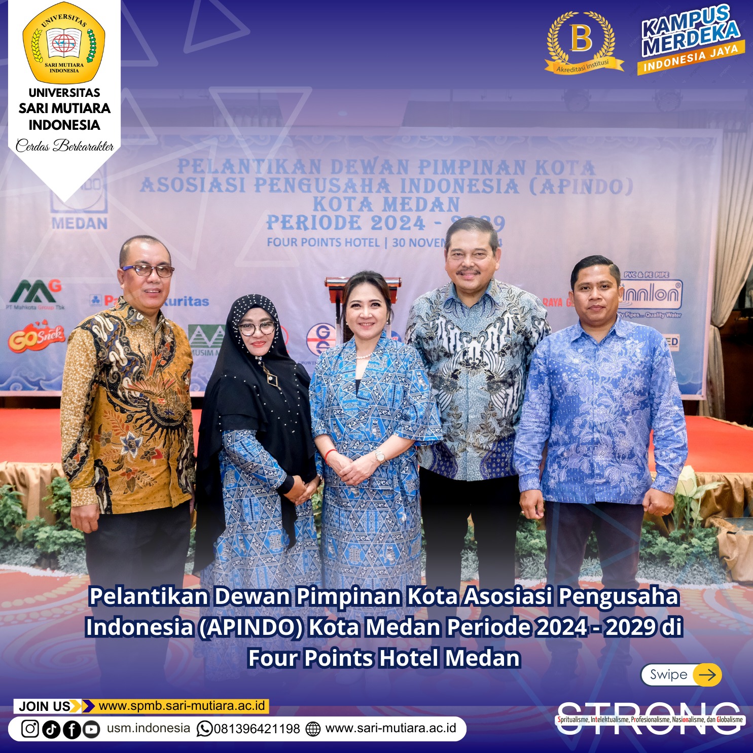 Universitas Sari Mutiara Indonesia mengikuti Pelantikan Dewan Pimpinan ...