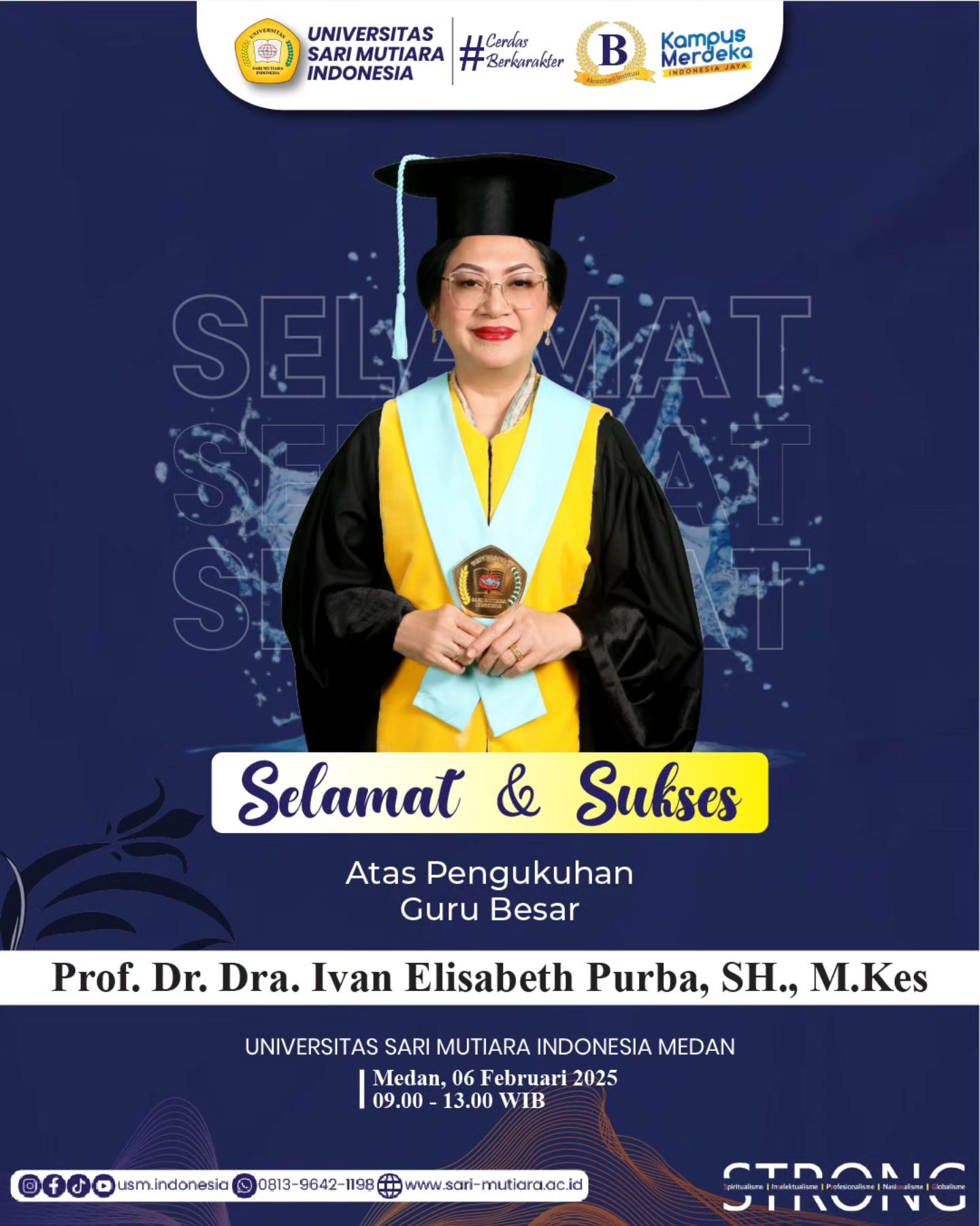 Selamat dan Sukses Atas Pengukuhan Guru Besar Rektor USM-Indonesia Prof. Dr. Dra. Ivan Elisabeth ...
